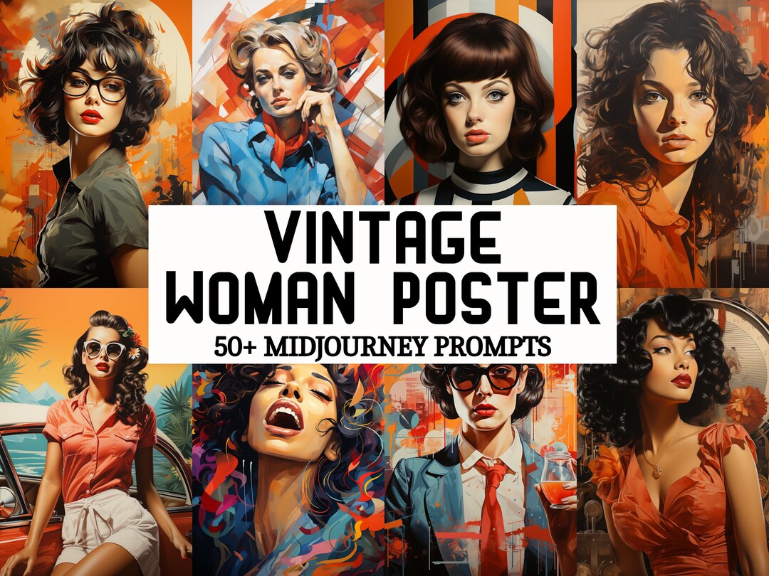 100+ Vintage Woman Posters Midjourney Prompts | Create Perfect ...