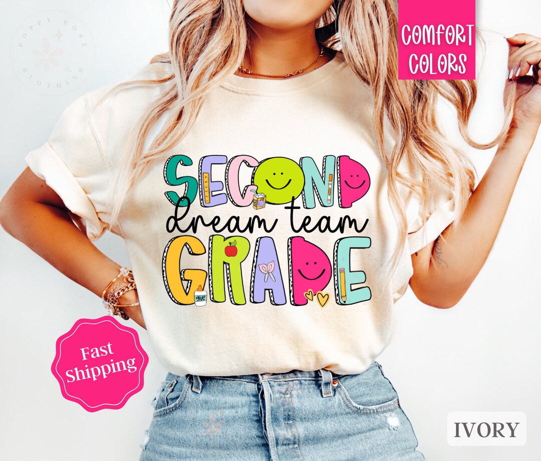 Second Grade Dream Team Teacher Shirt Comfort Colors, 2nd Grade Teacher ...
