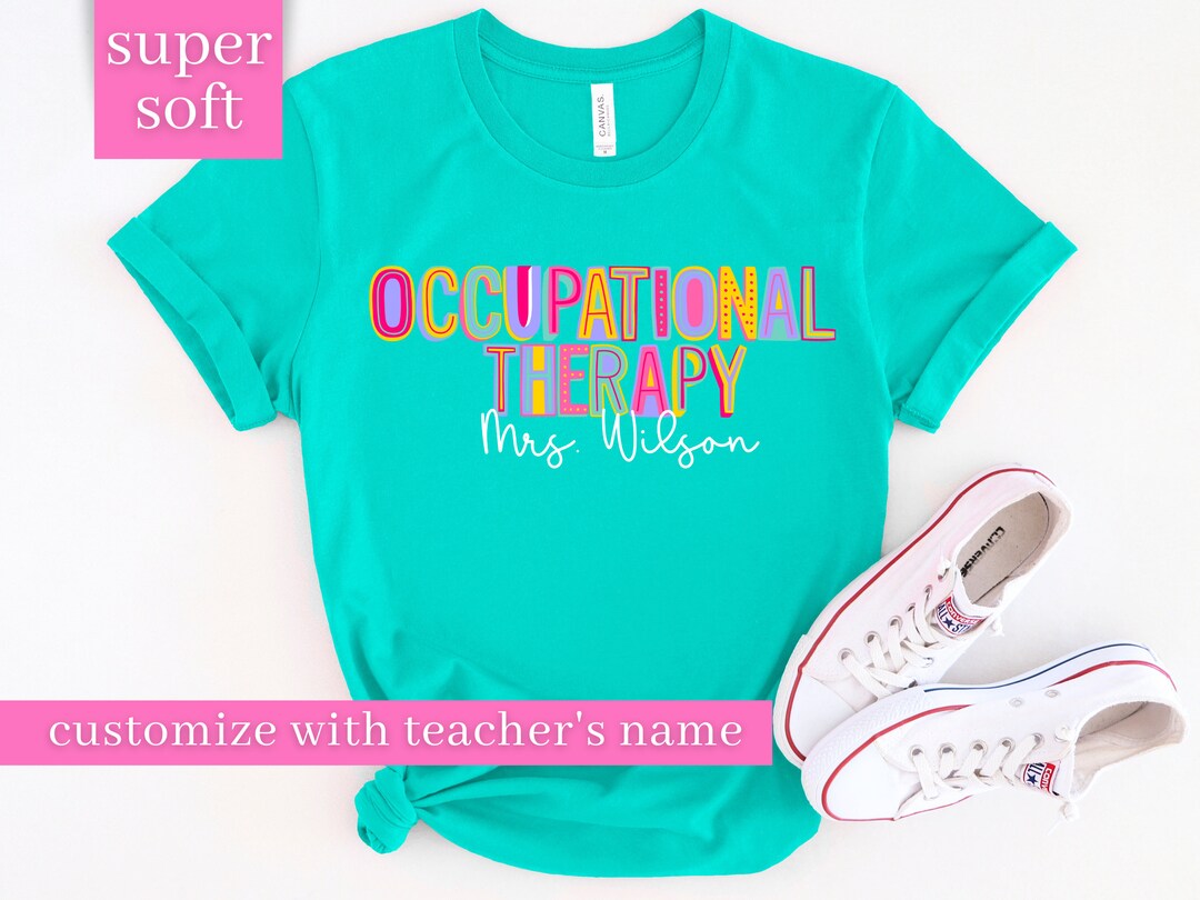 Custom Occupational Therapy Shirt ,occupational Therapist, Therapist ...
