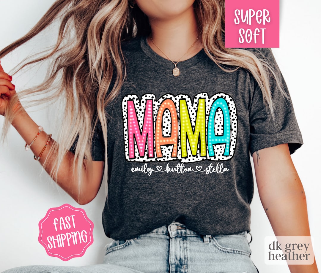 Personalized Mama Shirt With Kids Names, Custom Mama Tshirt, Mother's ...