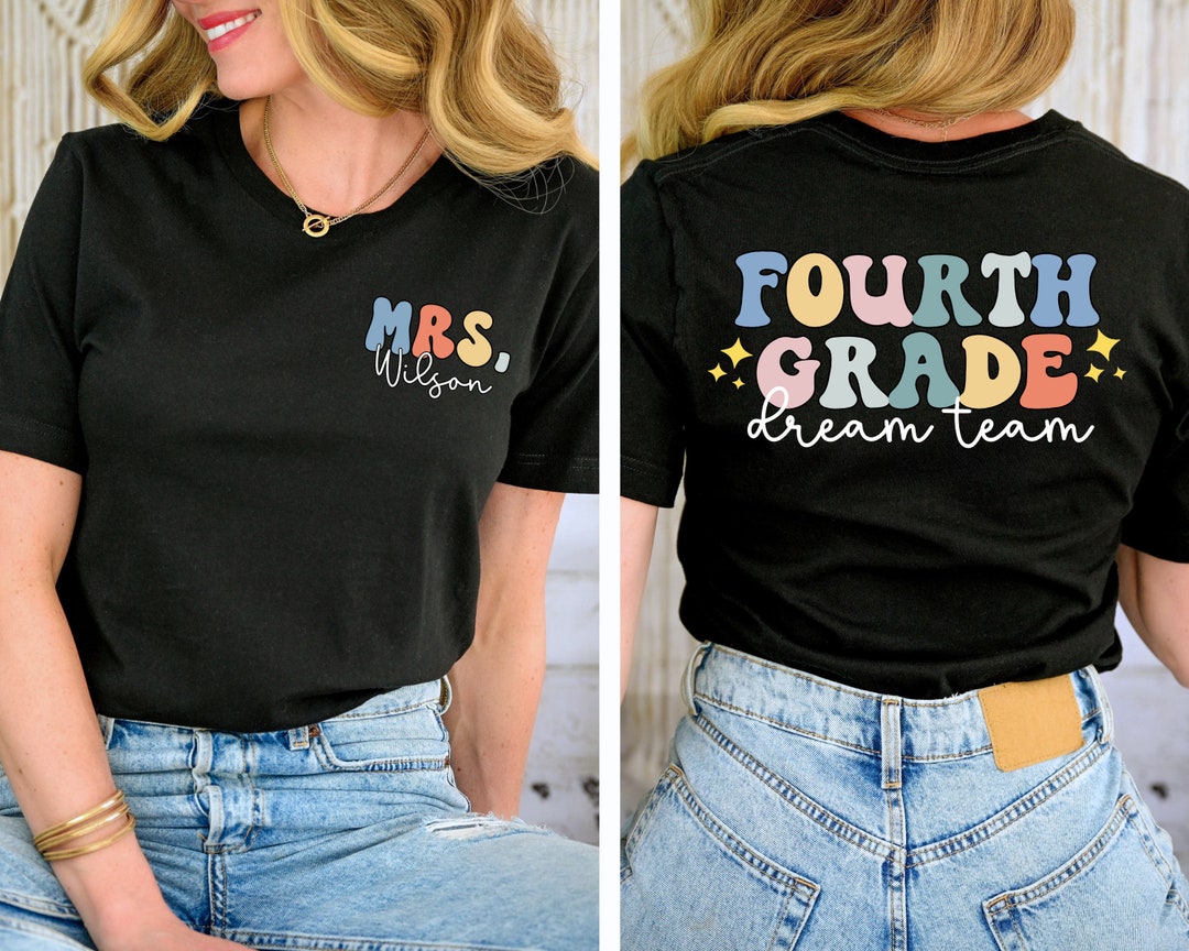 Fourth Grade Dream Team T-shirt, Fourth Grade Teacher Shirt, 4th Grade ...