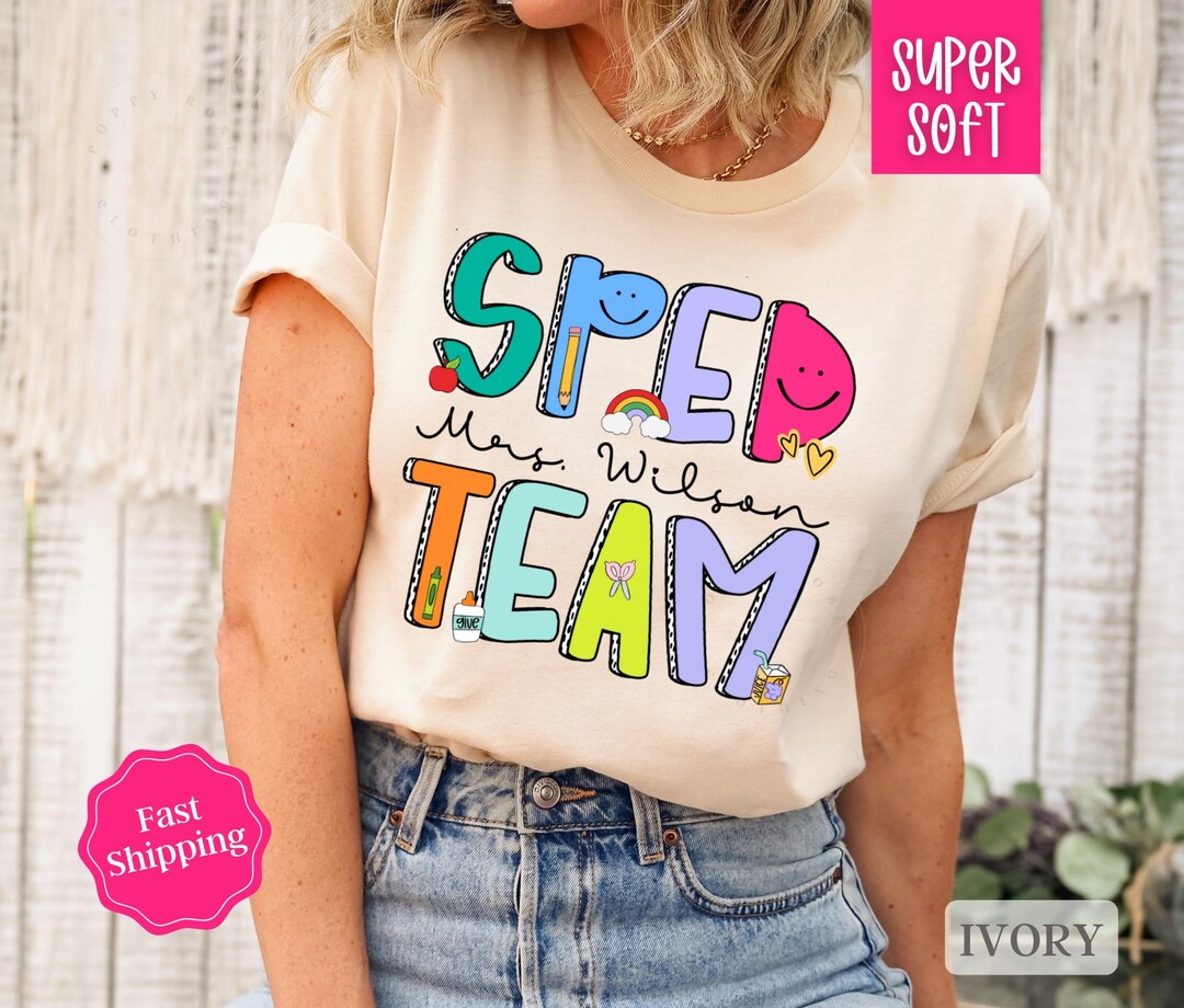 Custom SPED Teacher Team Shirt, Custom Special Education Teacher Shirt ...