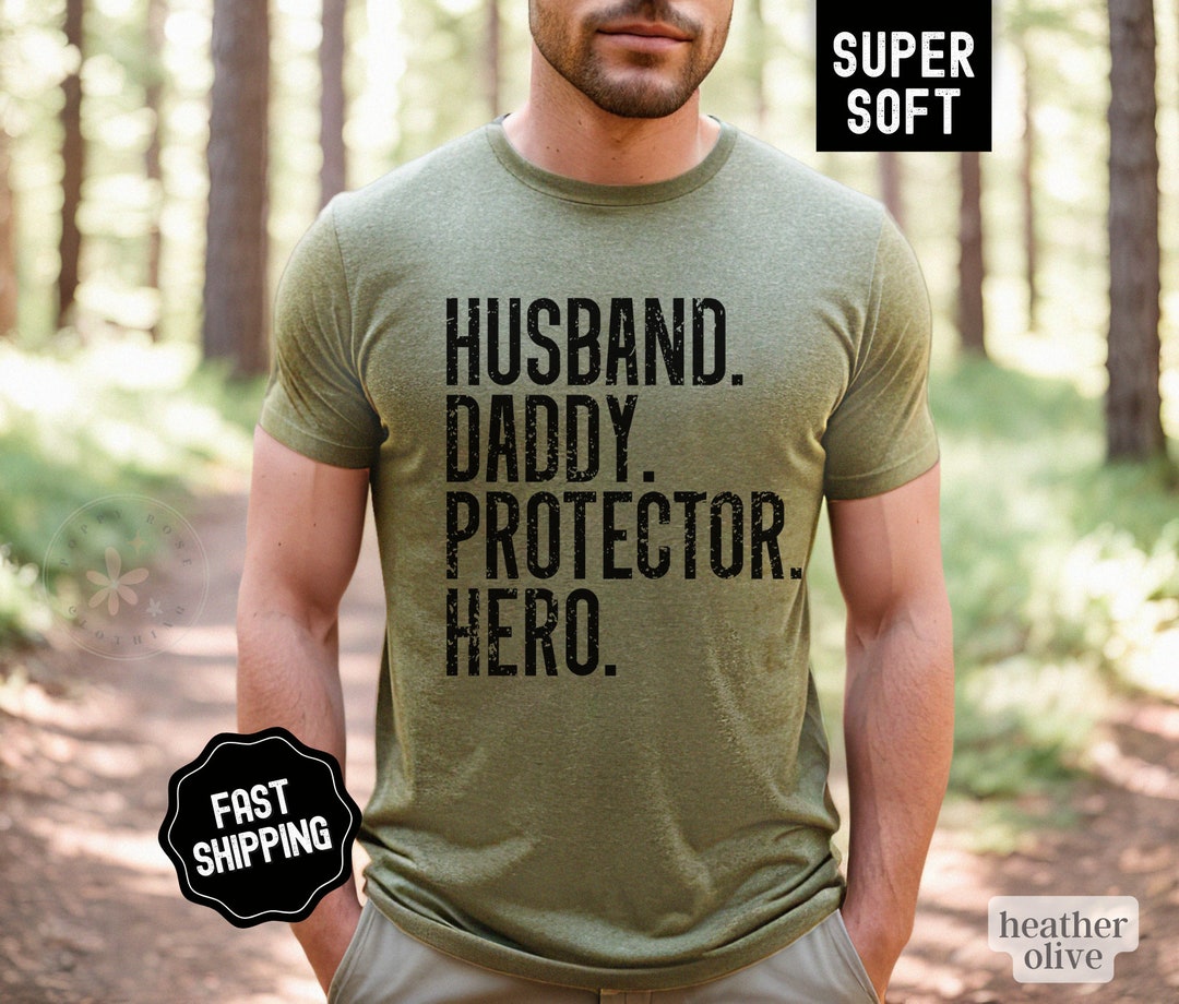 Husband Daddy Protector Hero Shirt for Dad, Fathers Day Tshirt, Fathers ...