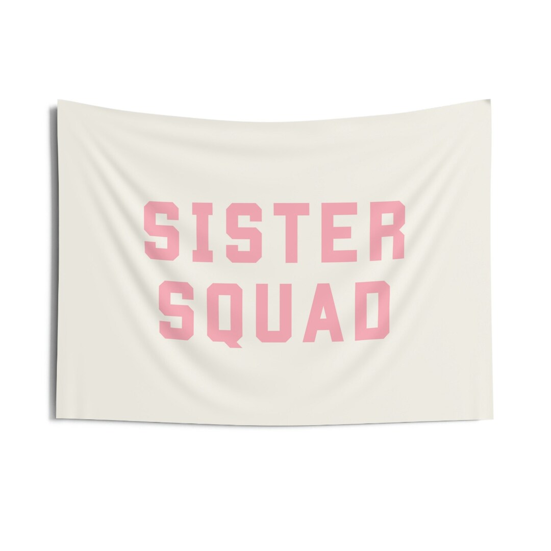Sister Squad Banner Wall Banner for Kids Room Nursery Decor Banner Wall ...