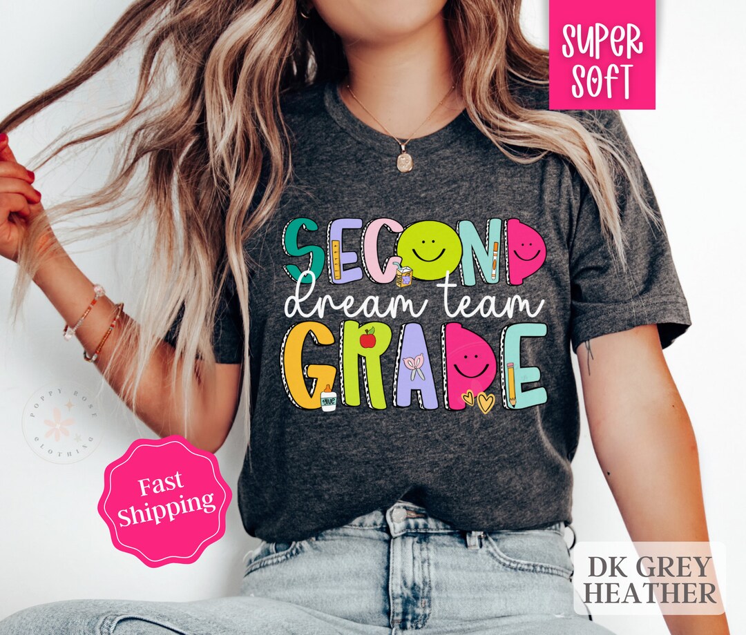 Second Grade Dream Team Teacher Shirt, 2nd Grade Teacher Team Shirts ...