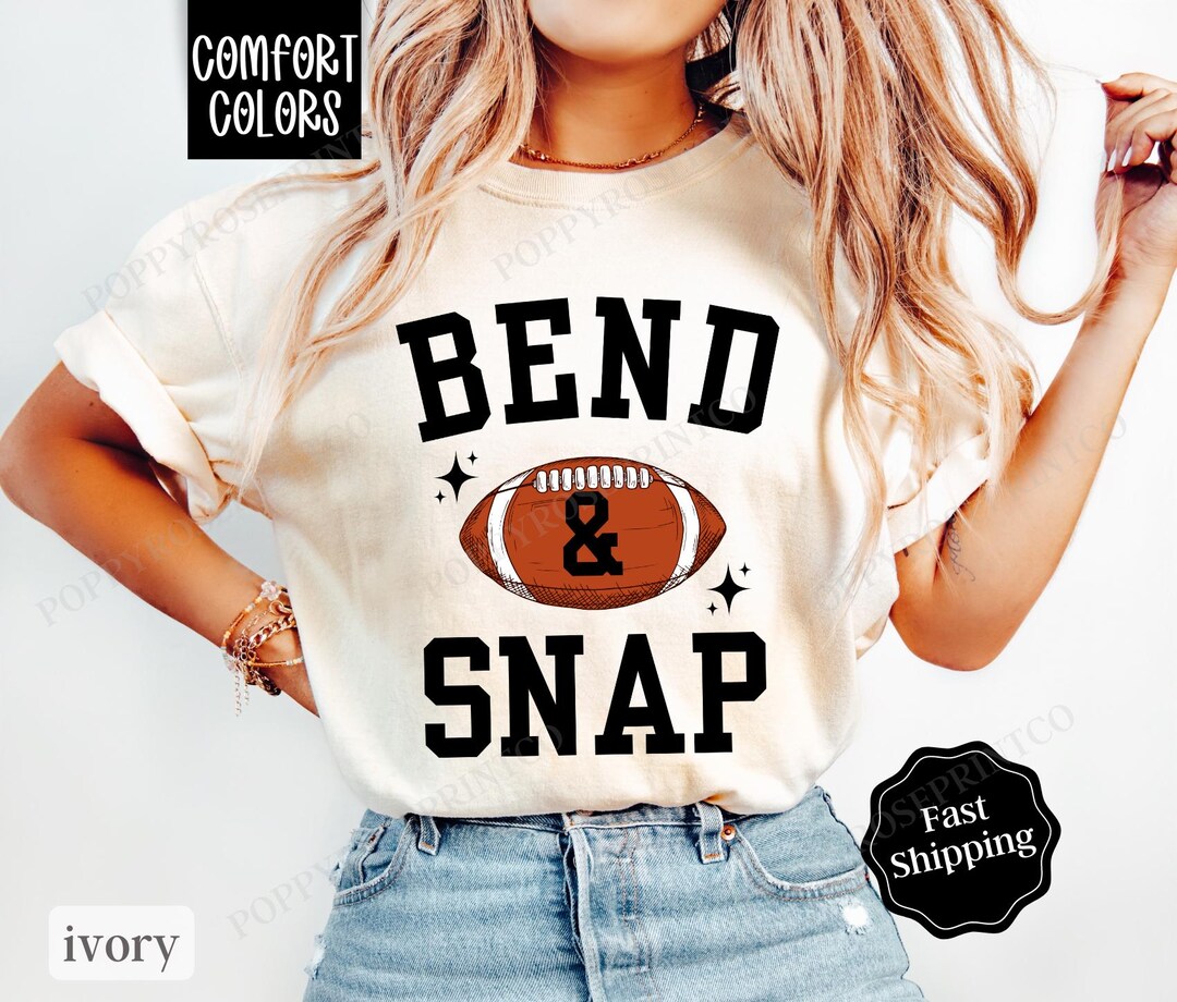 Bend and Snap Football Shirt Comfort Colors, Womens Football Tee, Fall ...