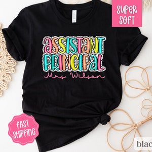 Custom Assistant Principal T Shirt , Teacher's Day Gift , Custom Gift ...