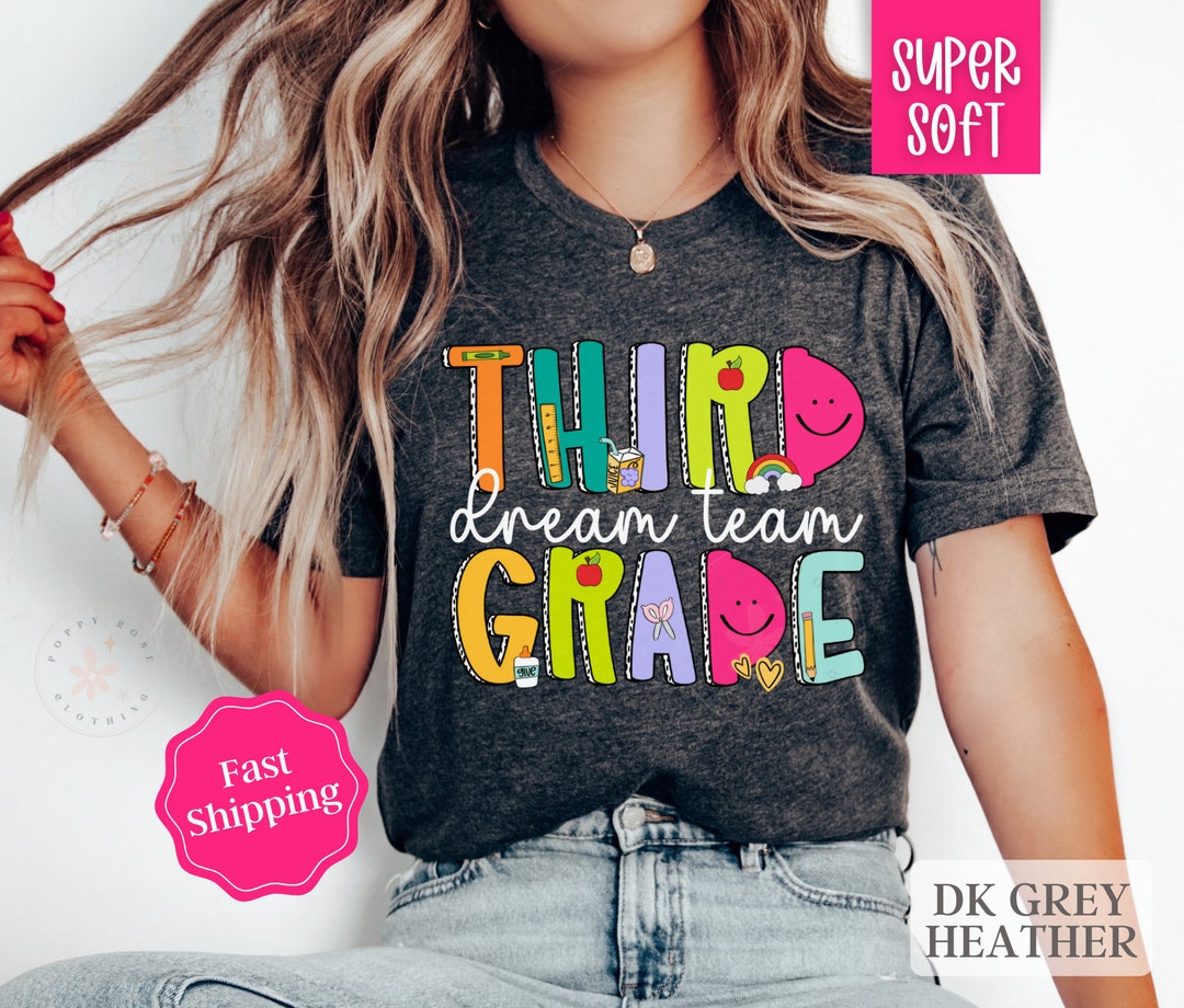Third Grade Dream Team Teacher Shirt Comfort Colors, 3rd Grade Teacher ...