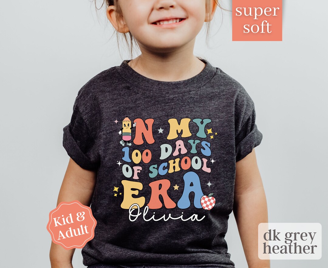 In My 100 Days of School Era, 100 Days of School Shirt Kids 100 Days of ...