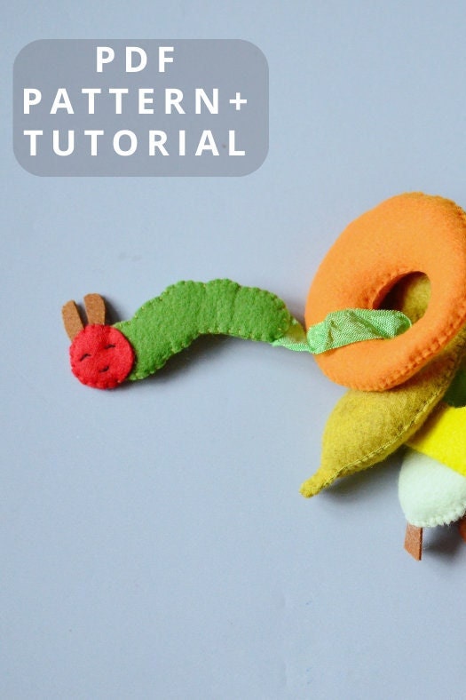 Felt Hungry Caterpillar Toy Pattern Set: Sensory Play (PDF Pattern) - Etsy