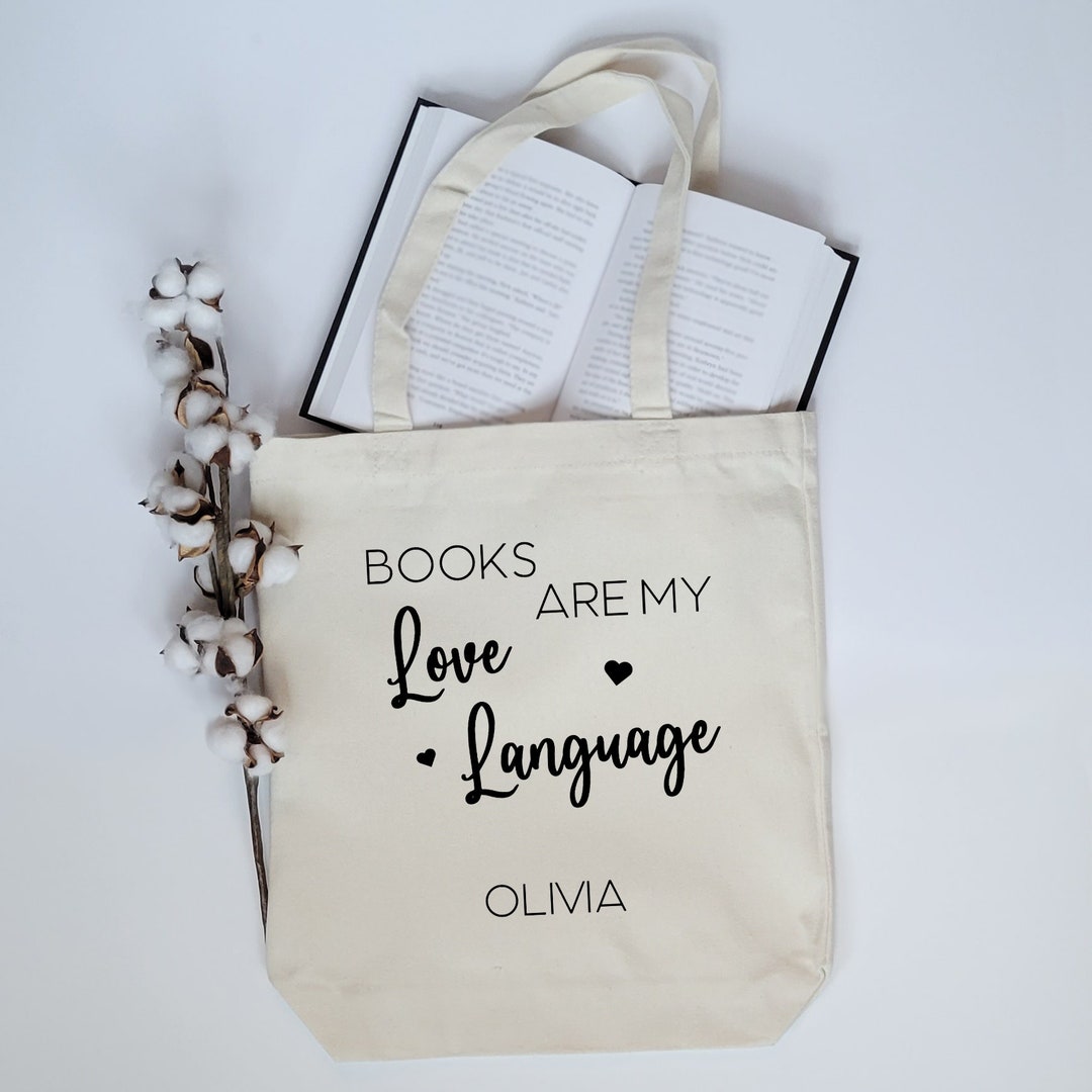 Canvas Tote Bag PERSONALIZED; Books Are My Love Language; Readers ...