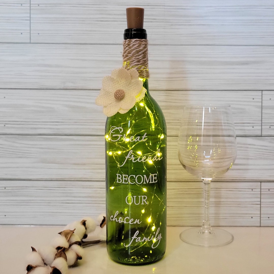 Personalized Friends Lighted Wine Bottle: "friends Become Chosen Family ...