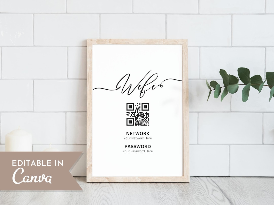 Wifi QR Code Sign, Printable Wifi Sign, Editable Wifi Password Sign ...