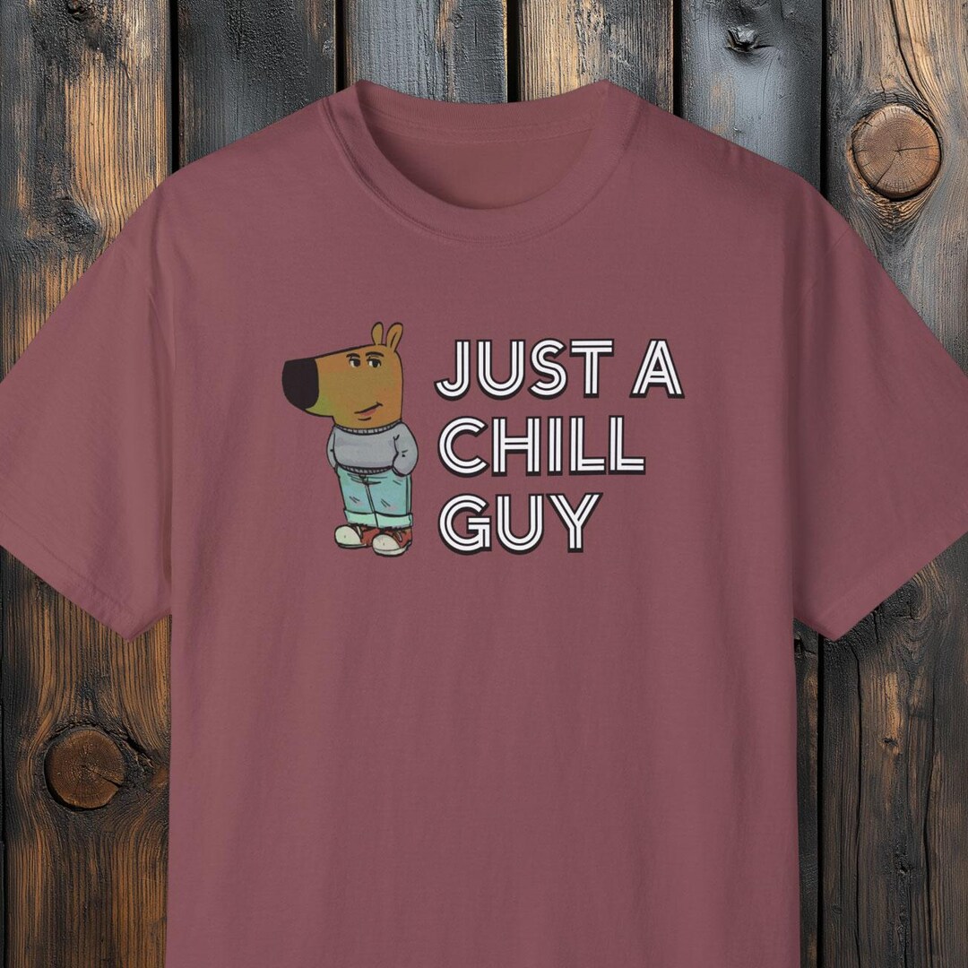Just a Low Key Chill Guy Meme Shirt, Tiktok Viral Shirt for Gifts for ...