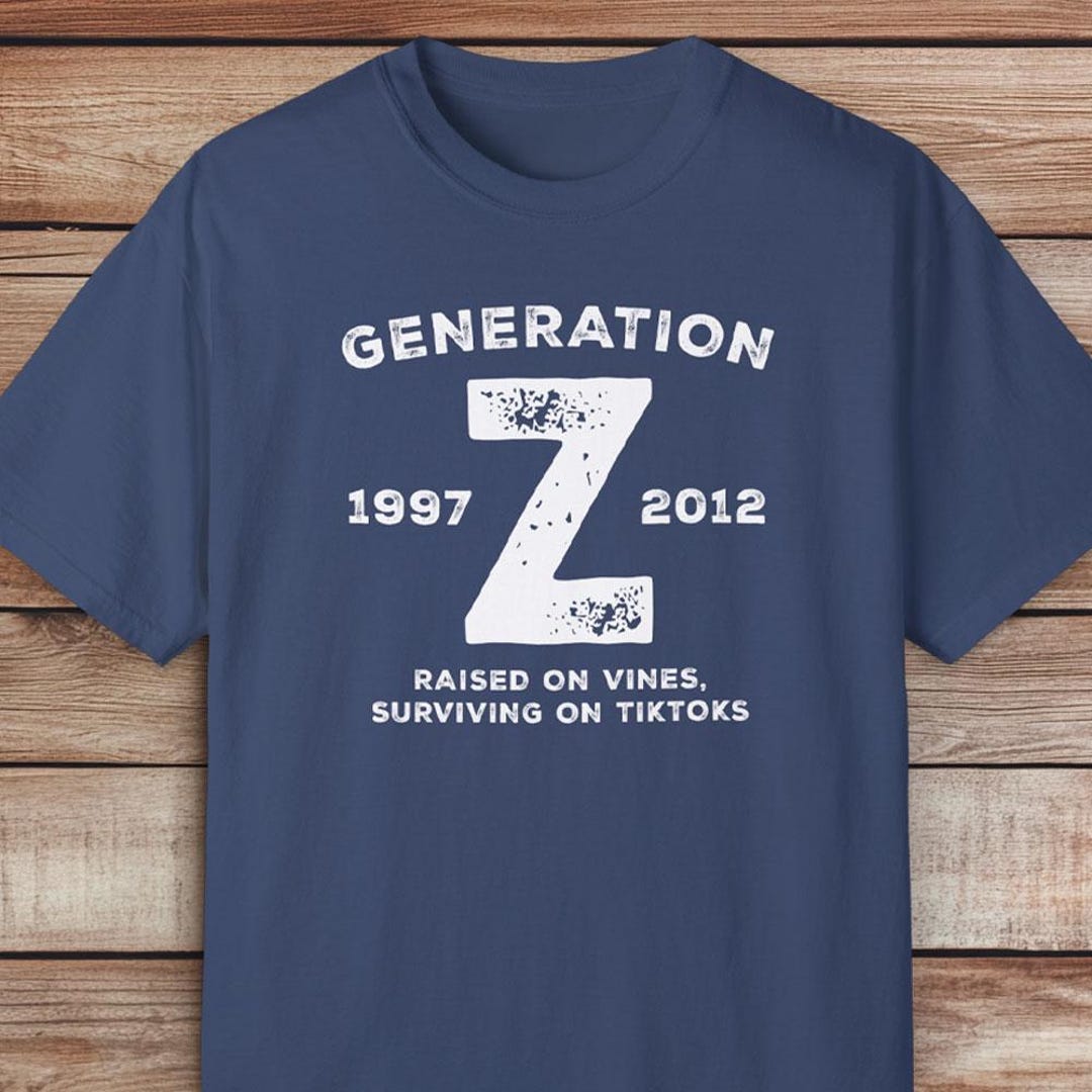 Gen Z Shirt, Gen-z T-shirt, Raised on Vines Surviving on Tiktoks Tshirt ...