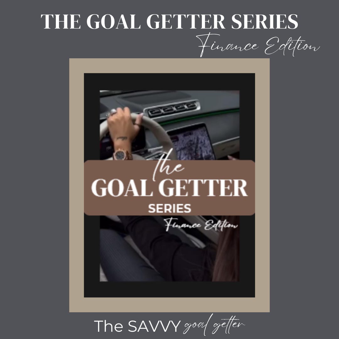 The Goal Getter Series: Finance Edition | Budgeting & Financial Goal ...