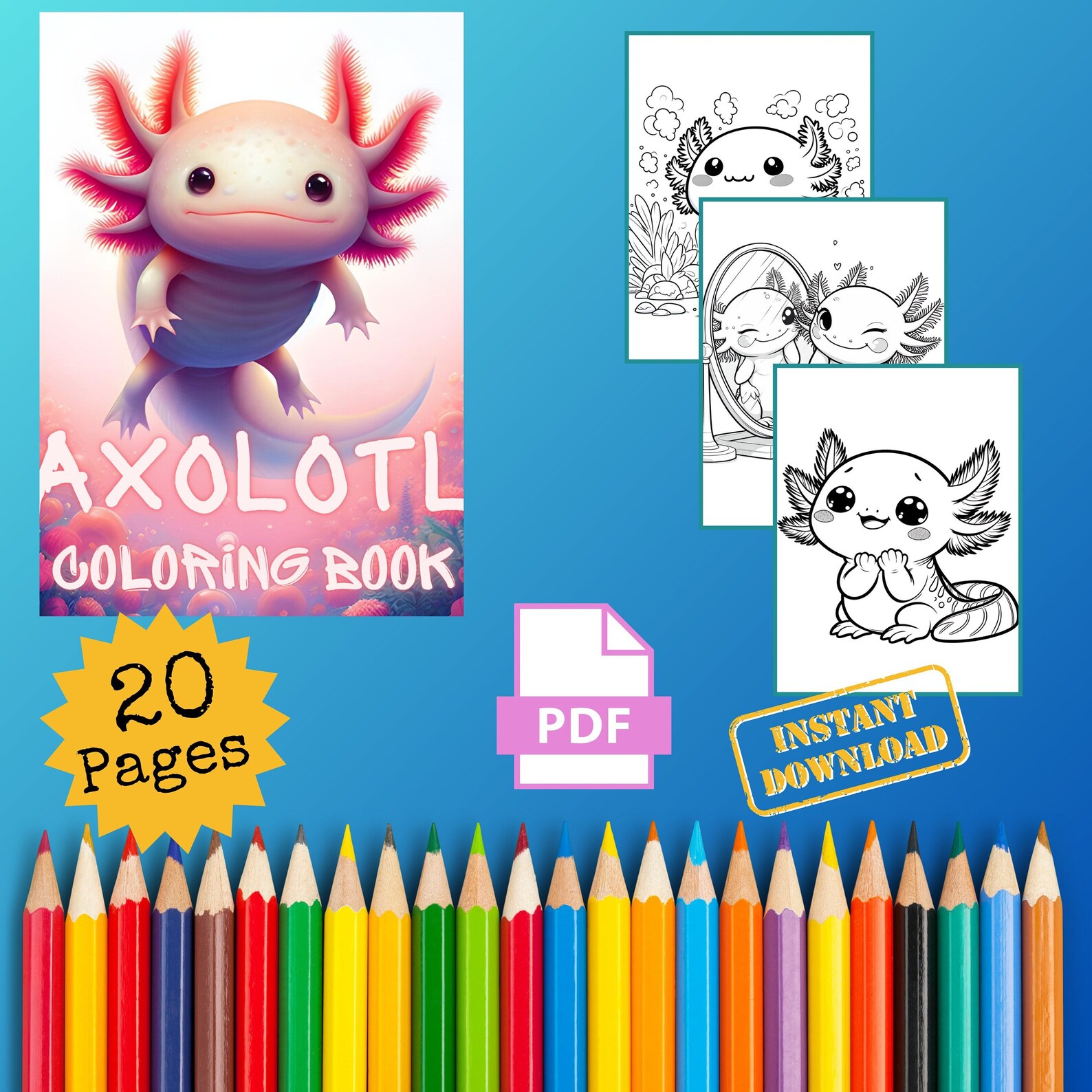 Axolotl Coloring Pages, Kids Coloring Book, Instant Download, Printable ...
