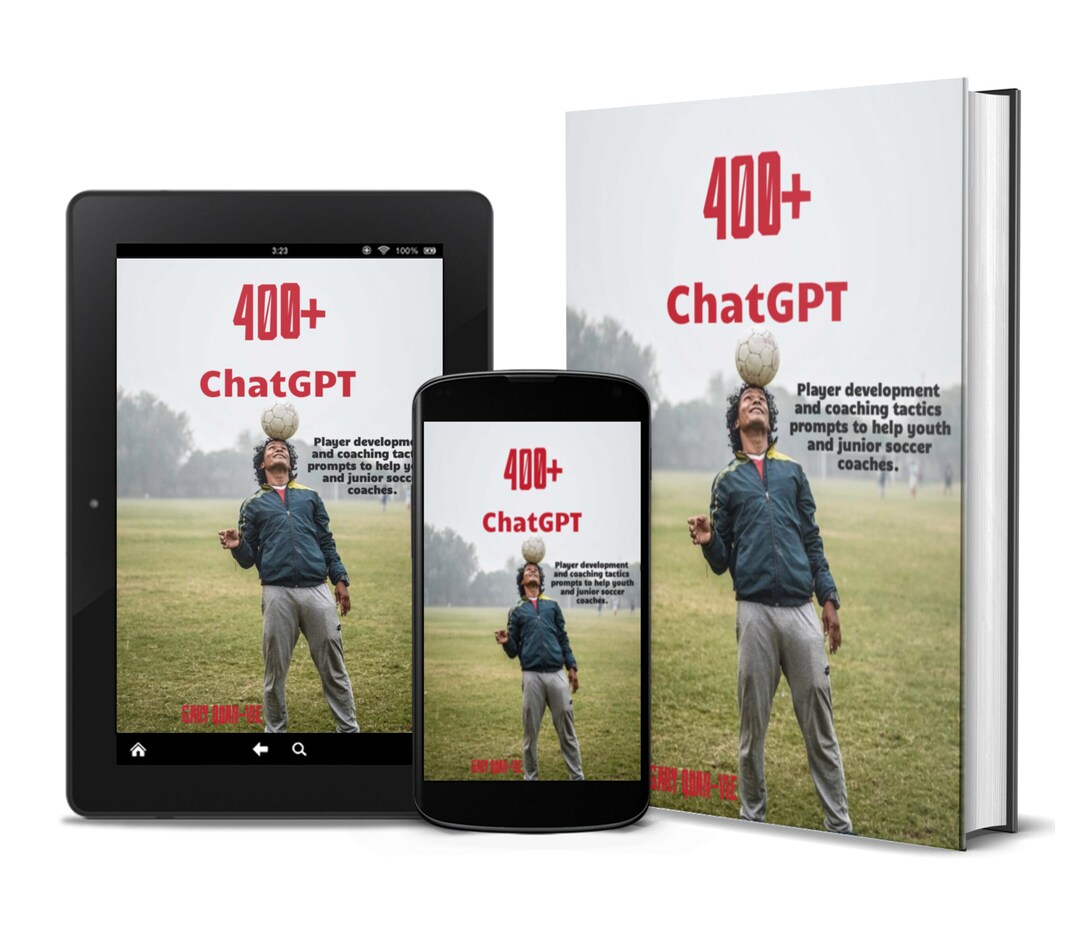 400 Plus Chatgpt Prompts for Soccer, Players, Chatgpt, Prompts, PDF ...