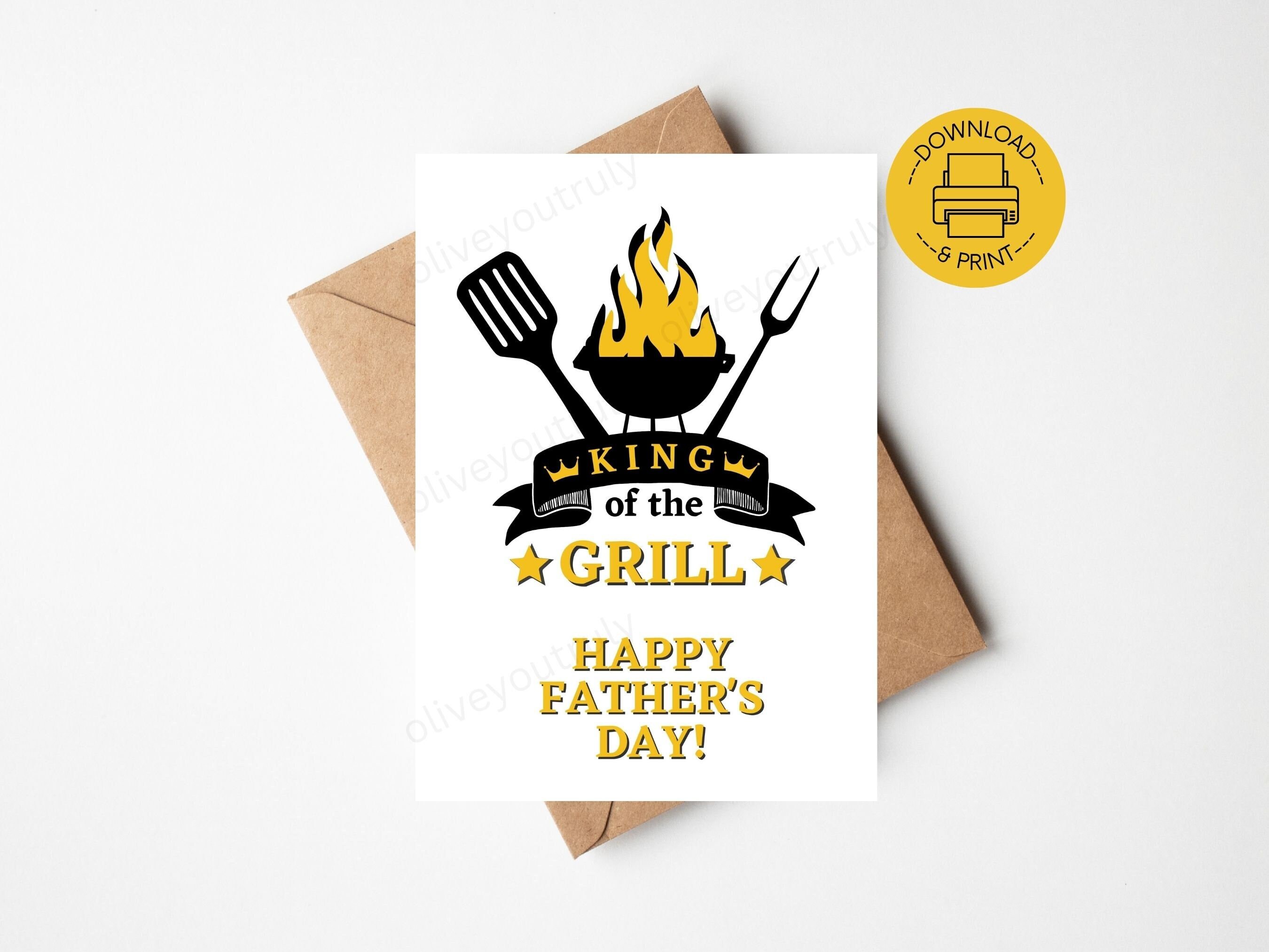 Father's Day Card, Happy Father's Day, King of the Grill, Dad's Day ...
