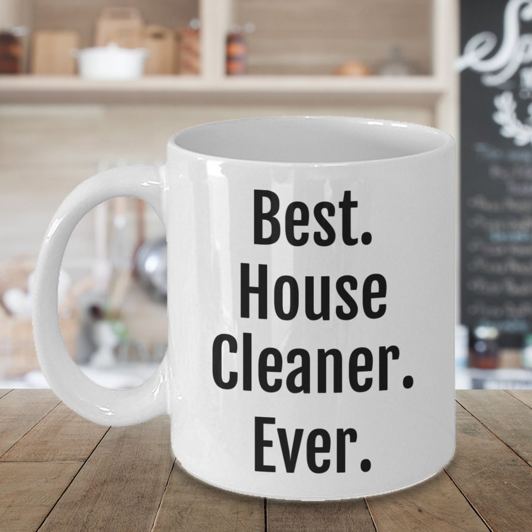House Cleaner Coffee Cup, Thank You Gift, Gift for House Cleaner ...
