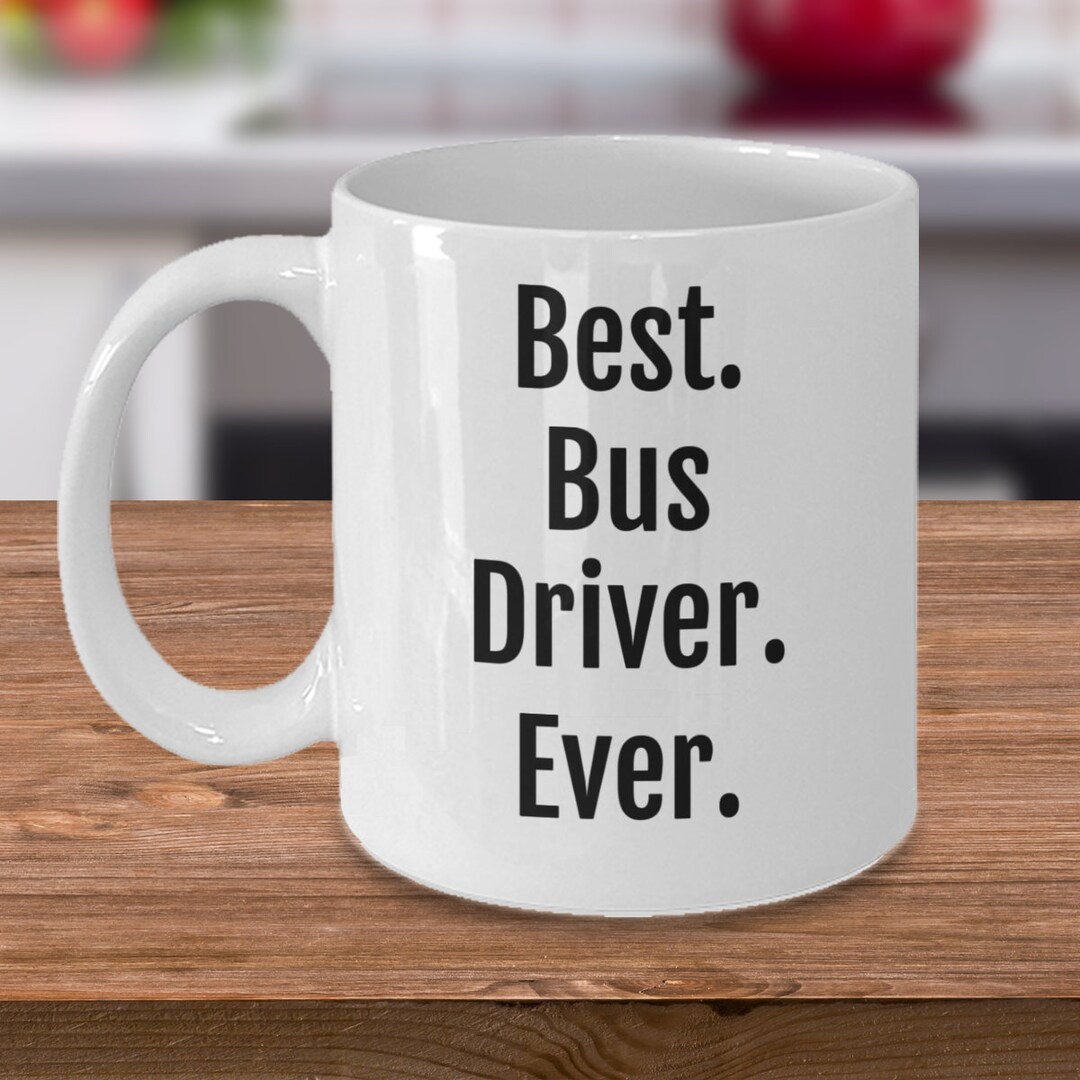 Bus Driver Mug, Bus Driver Gift, Coffee Mug for Bus Driver Gift, Bus ...