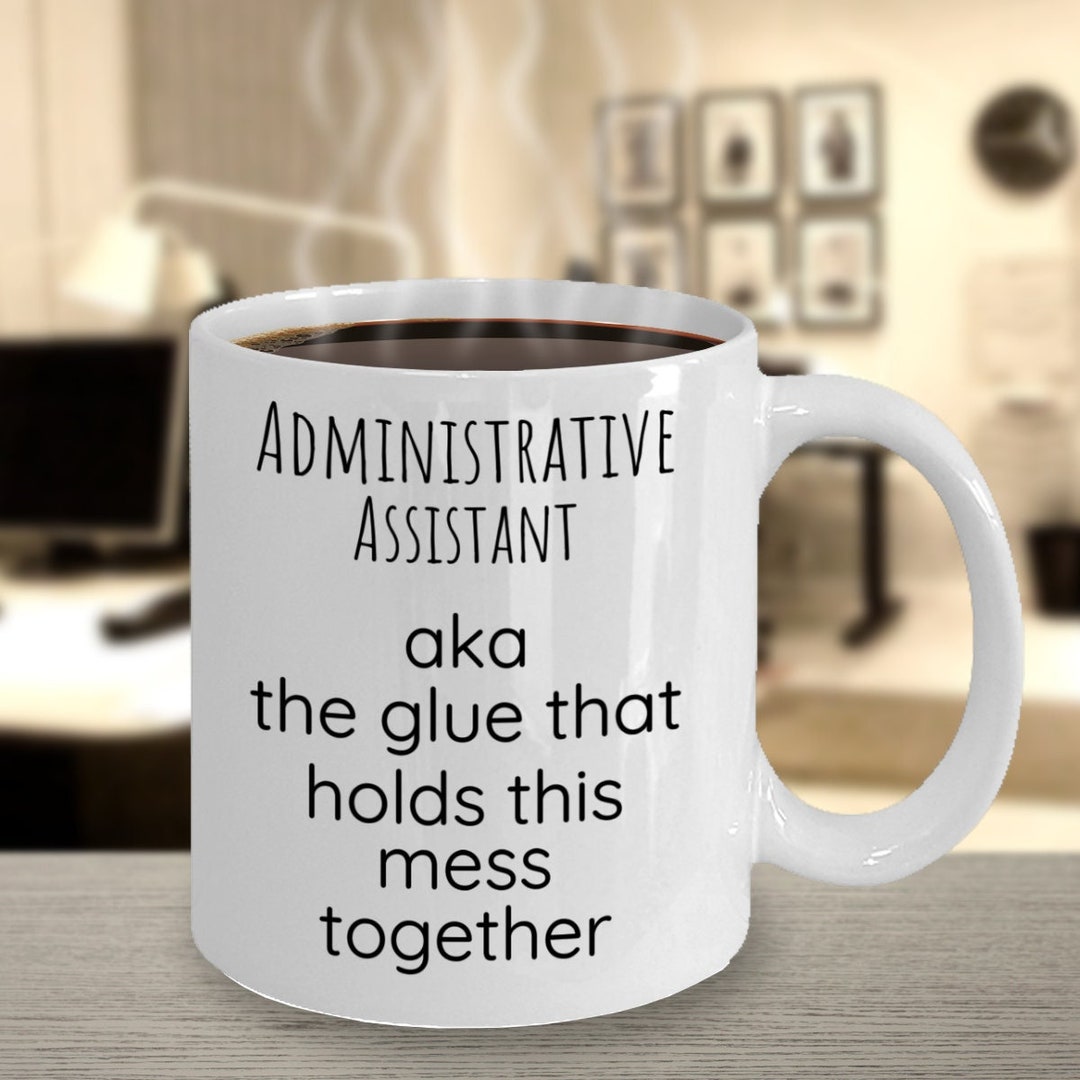 Administrative Assistant Coffee Cup, Admin Assistant Gifts for Women ...