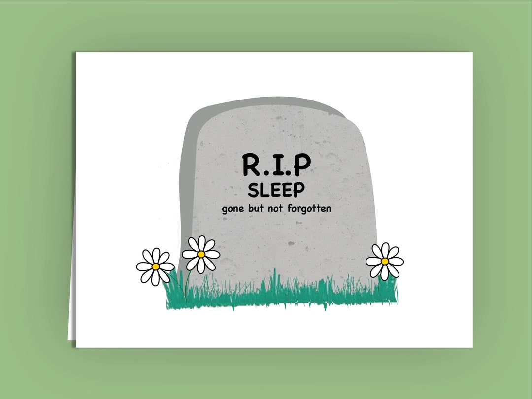 RIP Sleep, Gone but Not Forgotten Card Envelope - Etsy