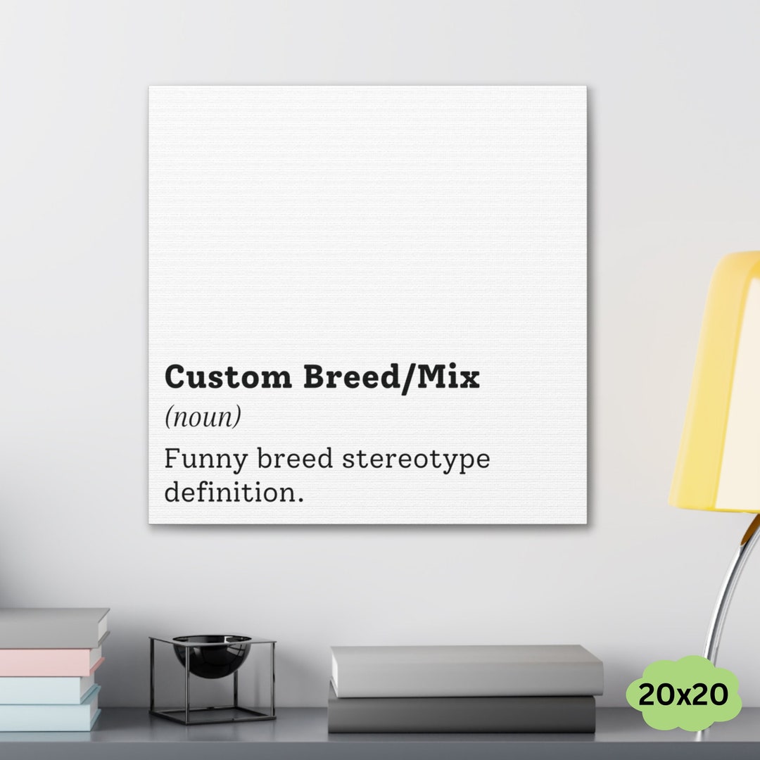 Custom Breed Definition Canvas Print | Gift for Dog Mom, Dad, Lover ...