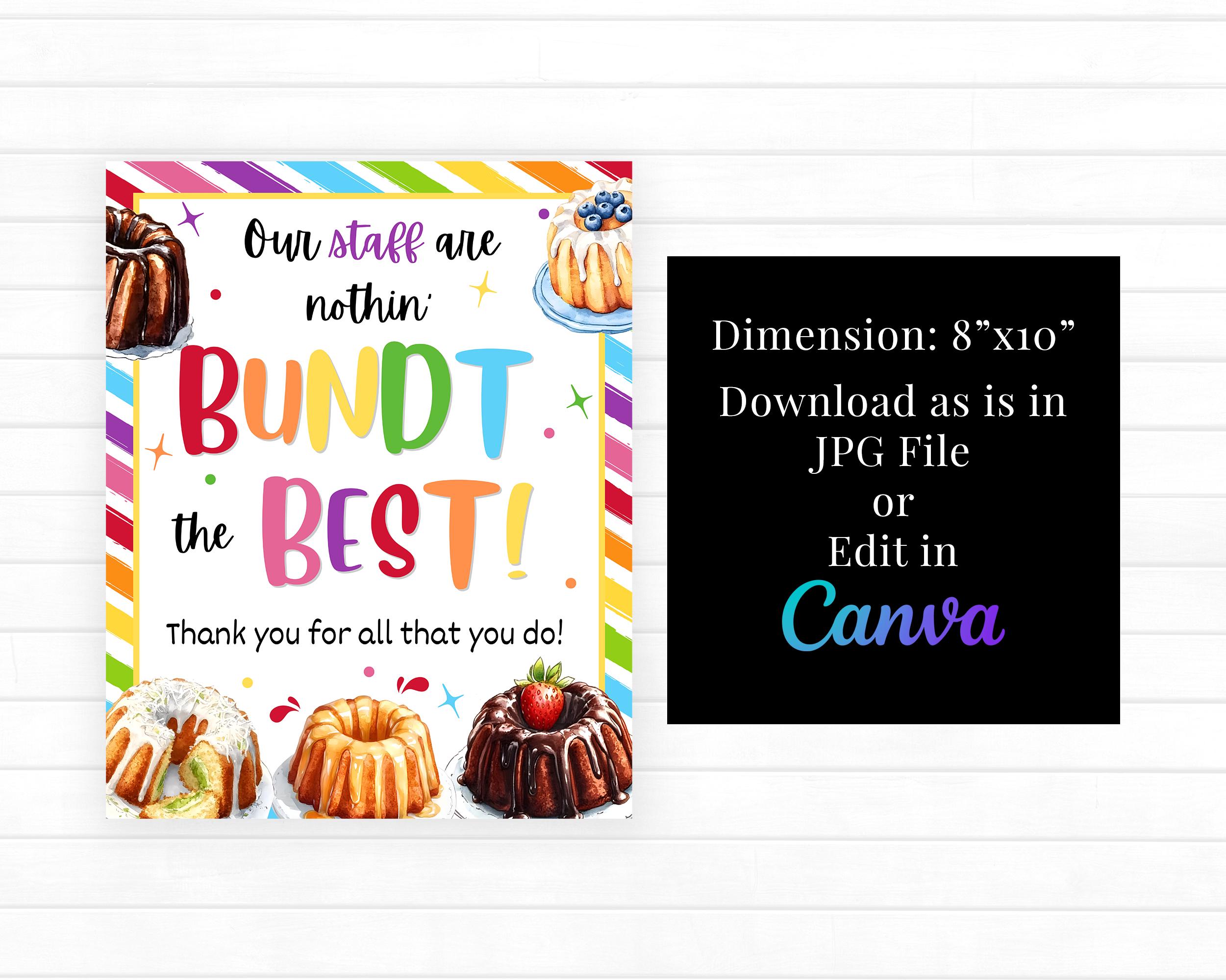 EDITABLE Bundts Cake Staff Appreciation Sign, Bundts Bar Appreciation ...