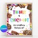 EDITABLE Chocolate Teacher Appreciation Sign, Thanks a Choco-a-lot ...