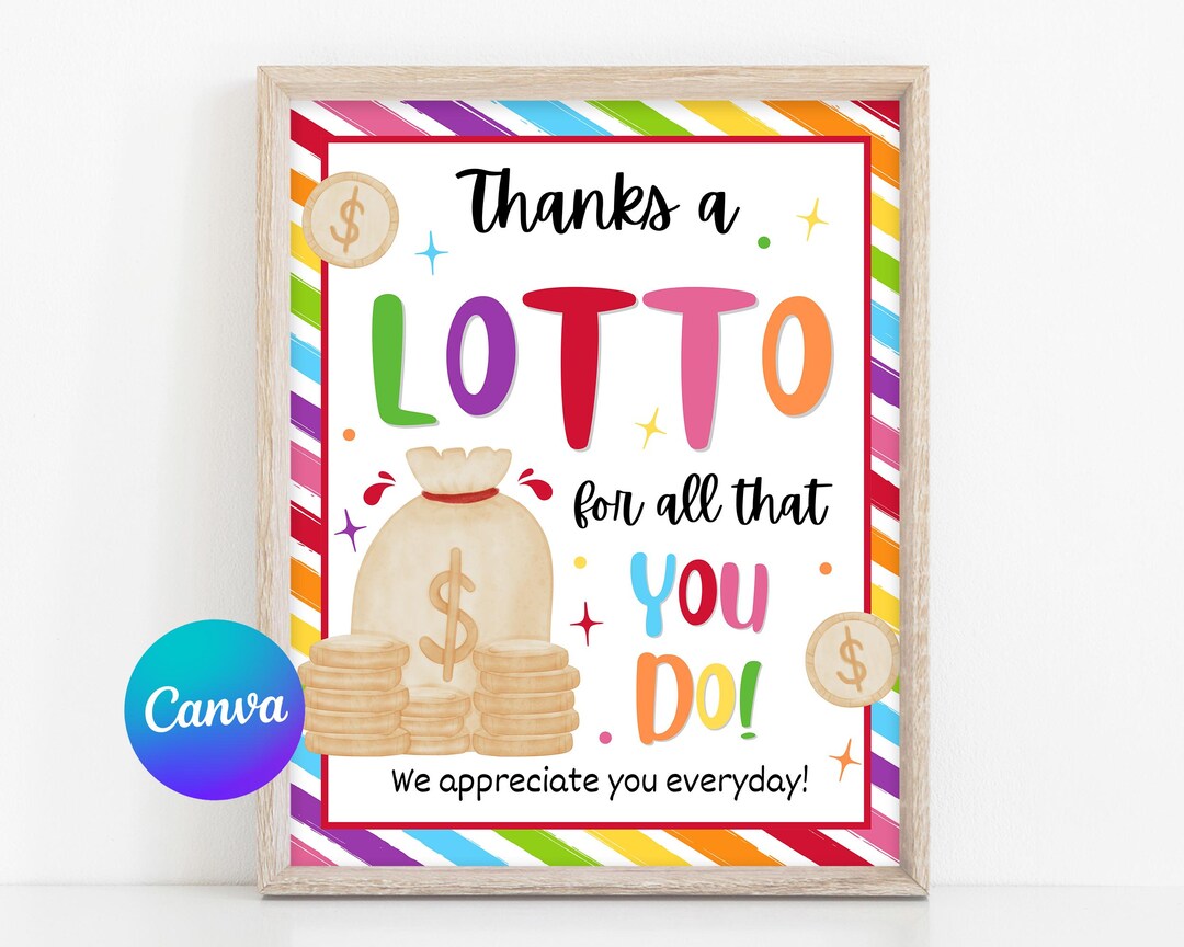 EDITABLE Lottery Teacher Appreciation Sign, Lotto Teacher Appreciation ...