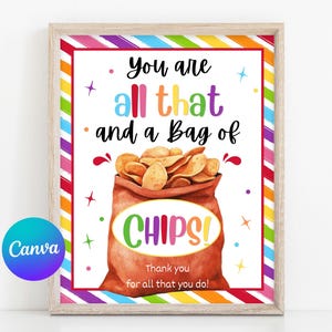 EDITABLE Chips Teacher Appreciation Sign, Bag of Chips Appreciation ...