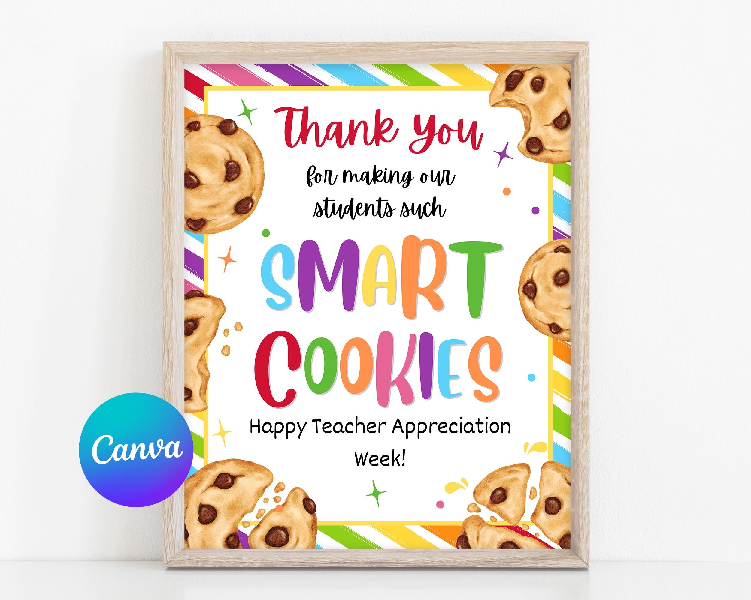 EDITABLE Cookies Teacher Appreciation Sign, Smart Cookies Teacher ...