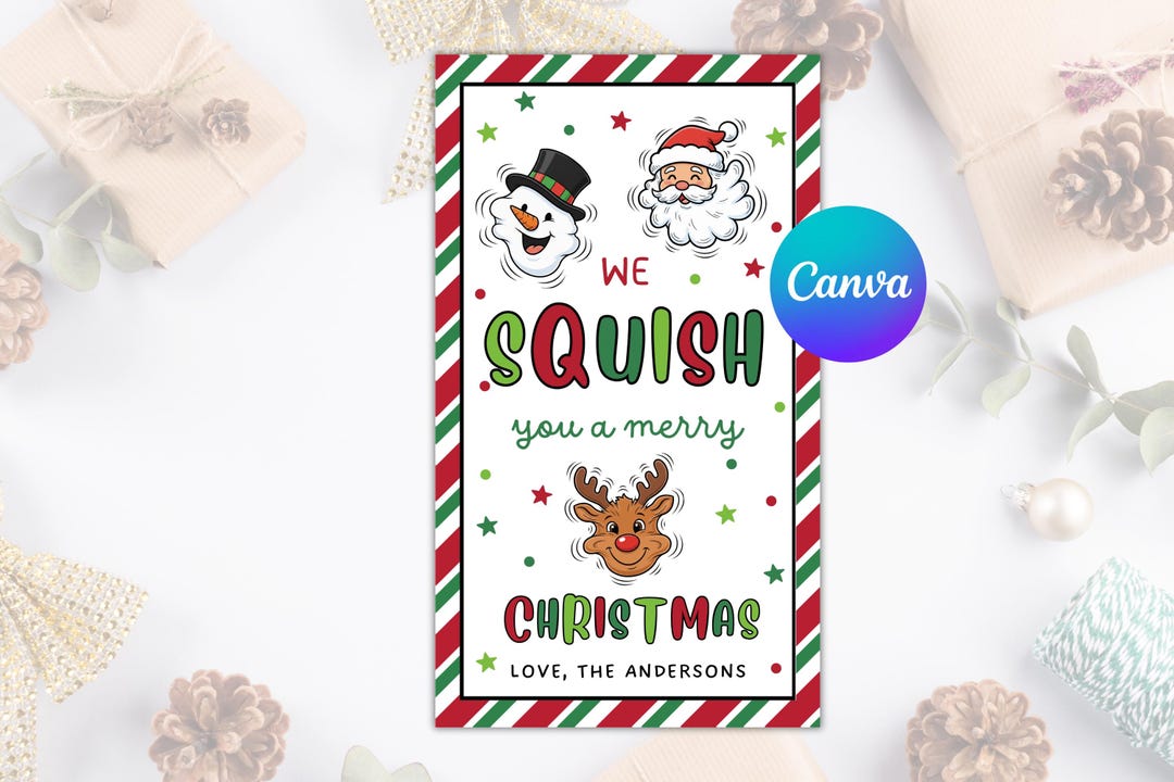 Editable Christmas We Squish You a Merry Christmas Gift Tag, Printable ...