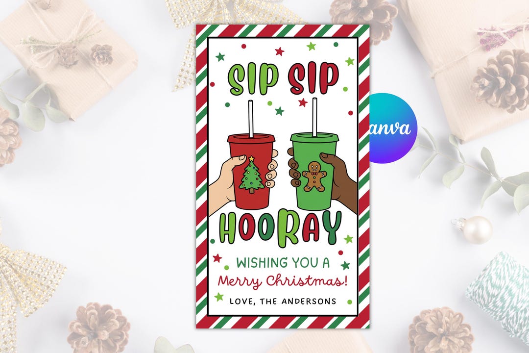 Editable Christmas Sip Sip Hooray Gift Tag, Printable Christmas Present ...
