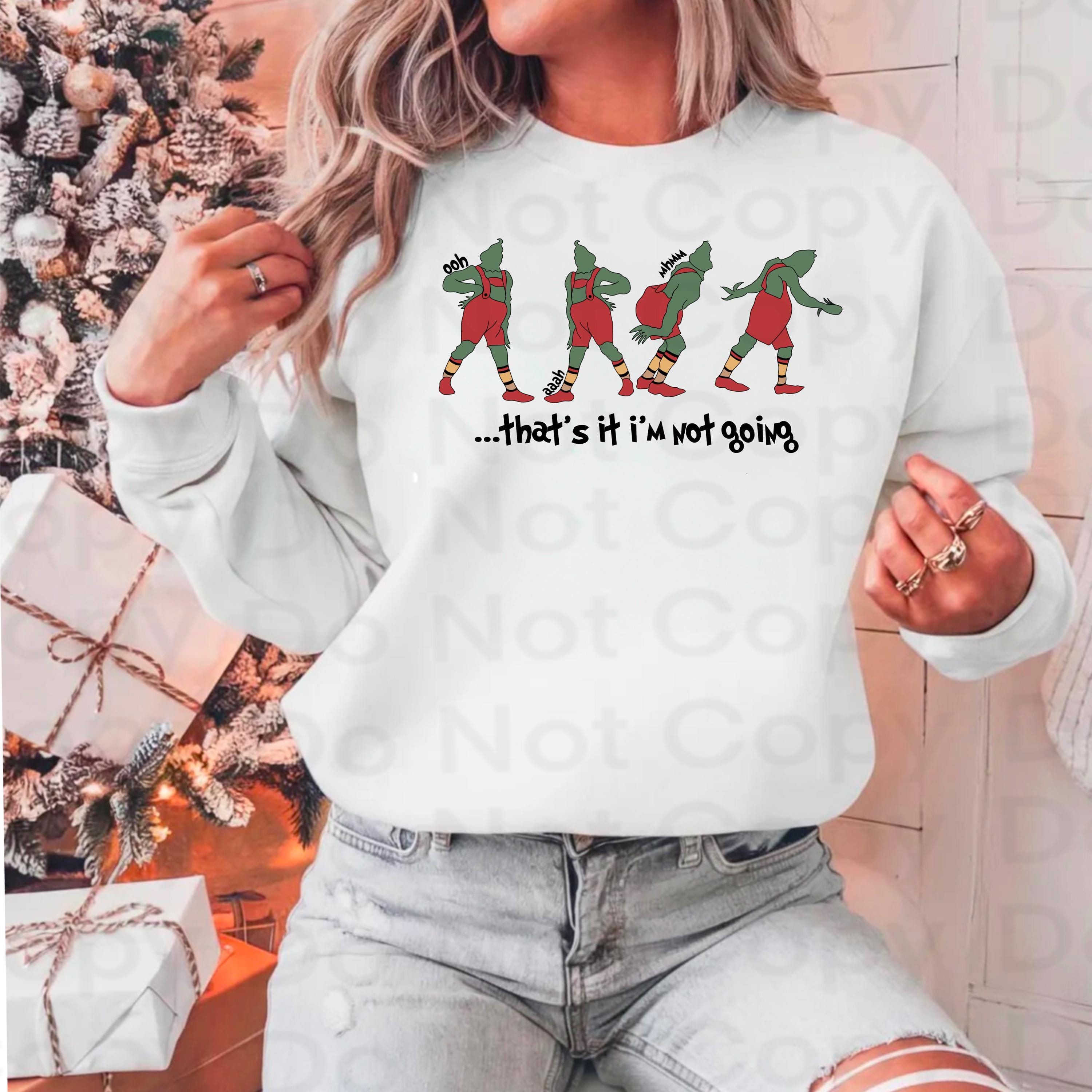 Christmas PNG, the Grinch, Im Not Going - Etsy