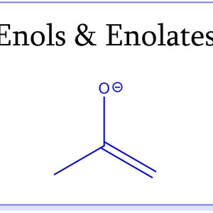 Enols and Enolates - Study Guide for | Nursing | Nursing School | Pre ...