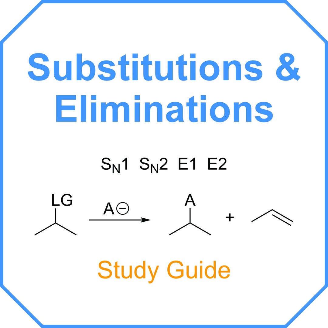 Substitutions & Eliminations - Study Guide for | Nursing | Nursing ...