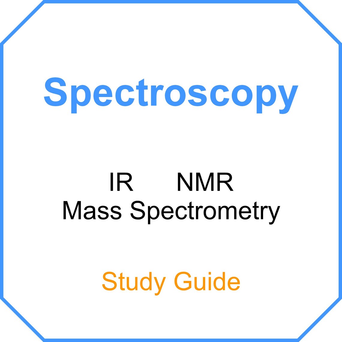 Spectroscopy - Study Guide for | Nursing | Nursing School | Pre-med ...