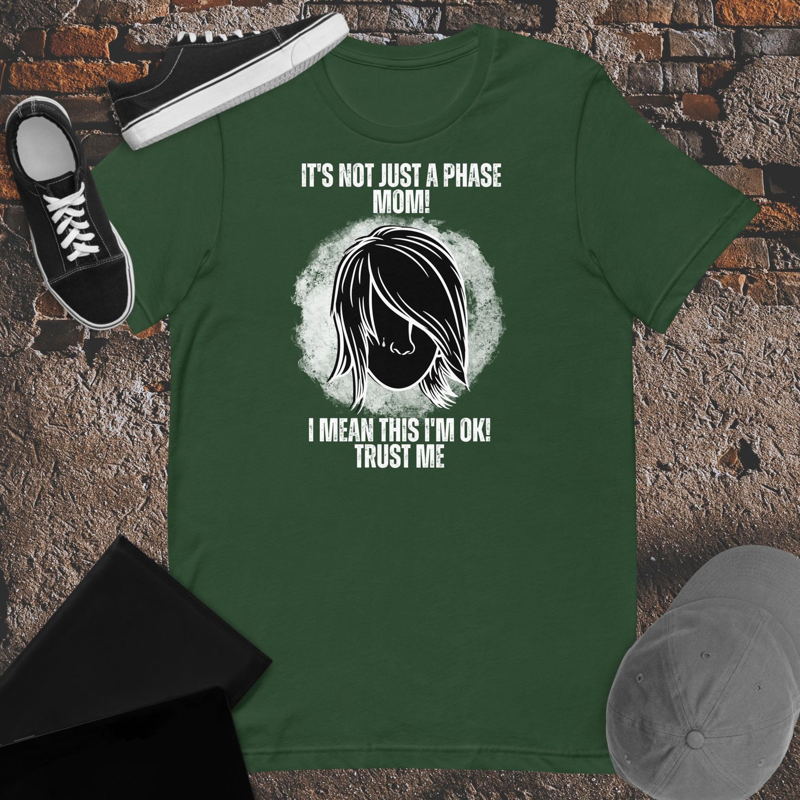 It's Not Just a Phase Mom T-shirt I’m OK Trust Me Mom Shirt, Trust Me ...
