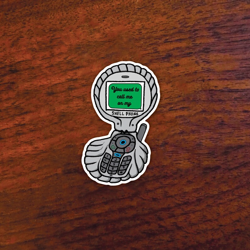 Shell Phone // Funny Meme Sticker for Laptop, Bottle, Phone, Car, Hard ...