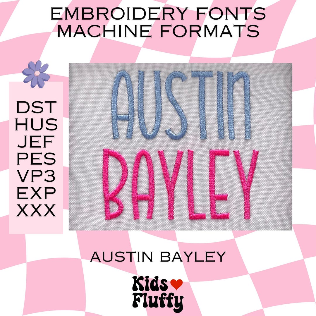 Embroidery Font Austin Bayley - Machine Formats - Dst - Pes - Bmp - Hus ...