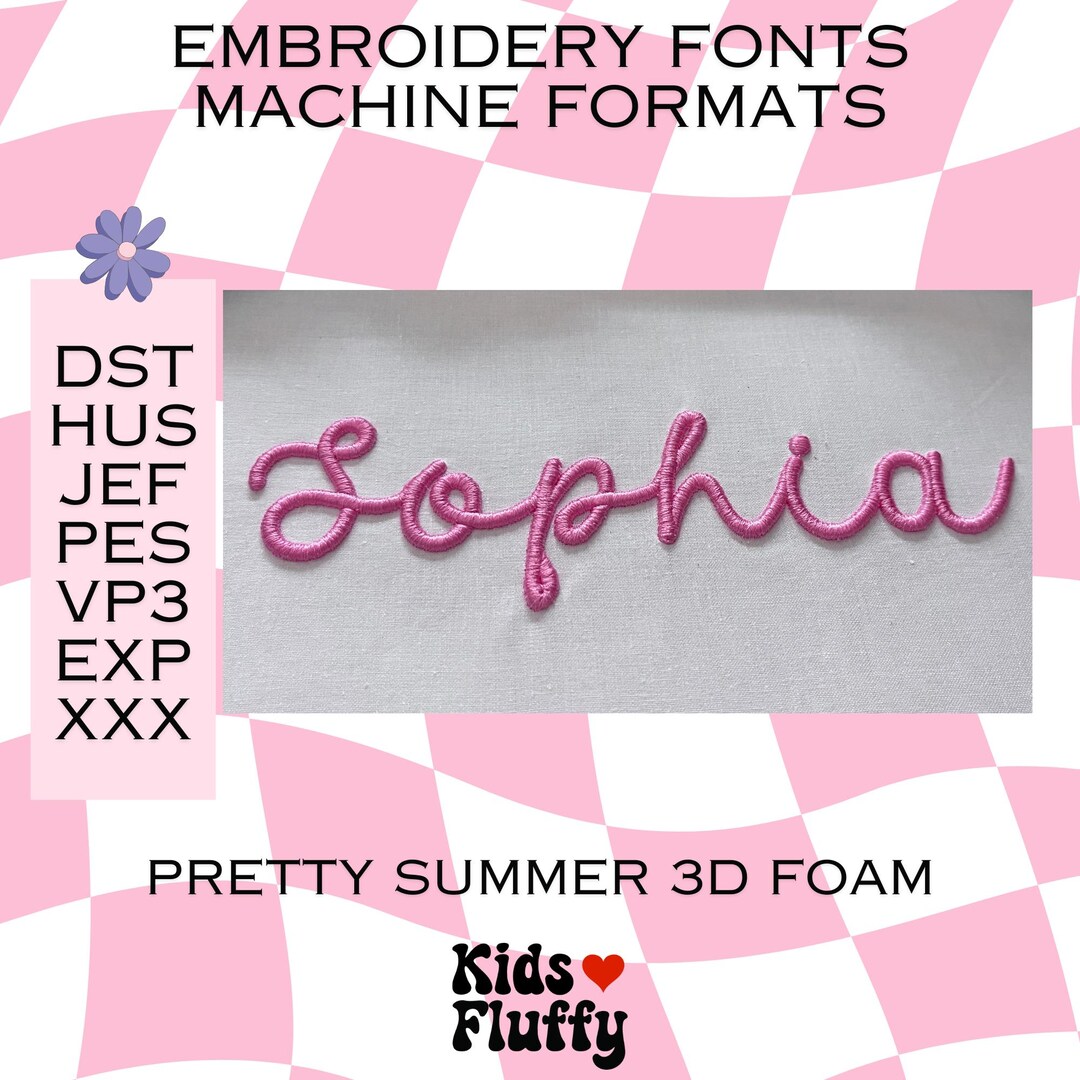 Embroidery Font Pretty Summer 3D Foam - Machine Formats - Bmp - Dst ...
