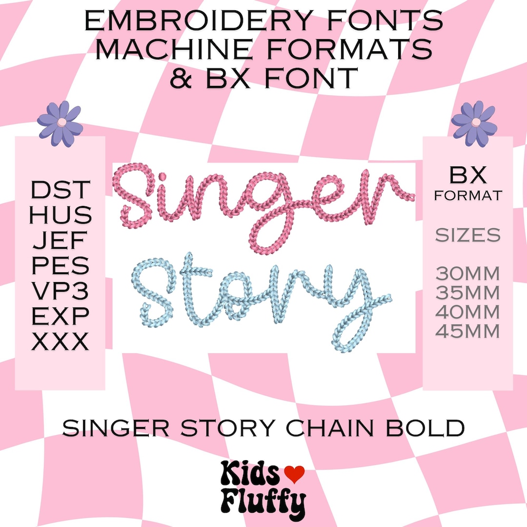 Singer Story Chain Bold Embroidery Font - Machine Formats - BX Format ...