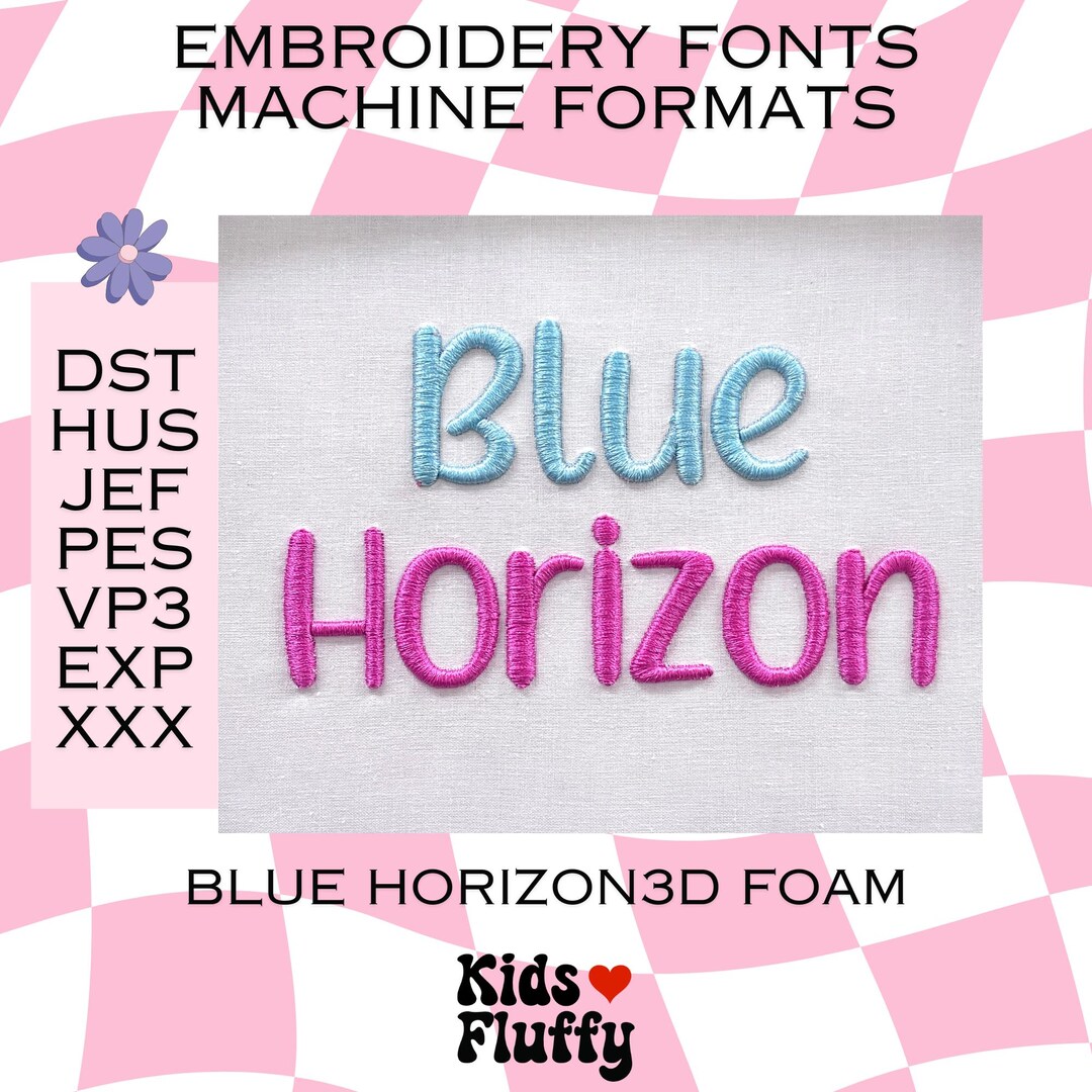 Embroidery Font Blue Horizon 3D Foam - Machine Formats - Bmp - Dst ...
