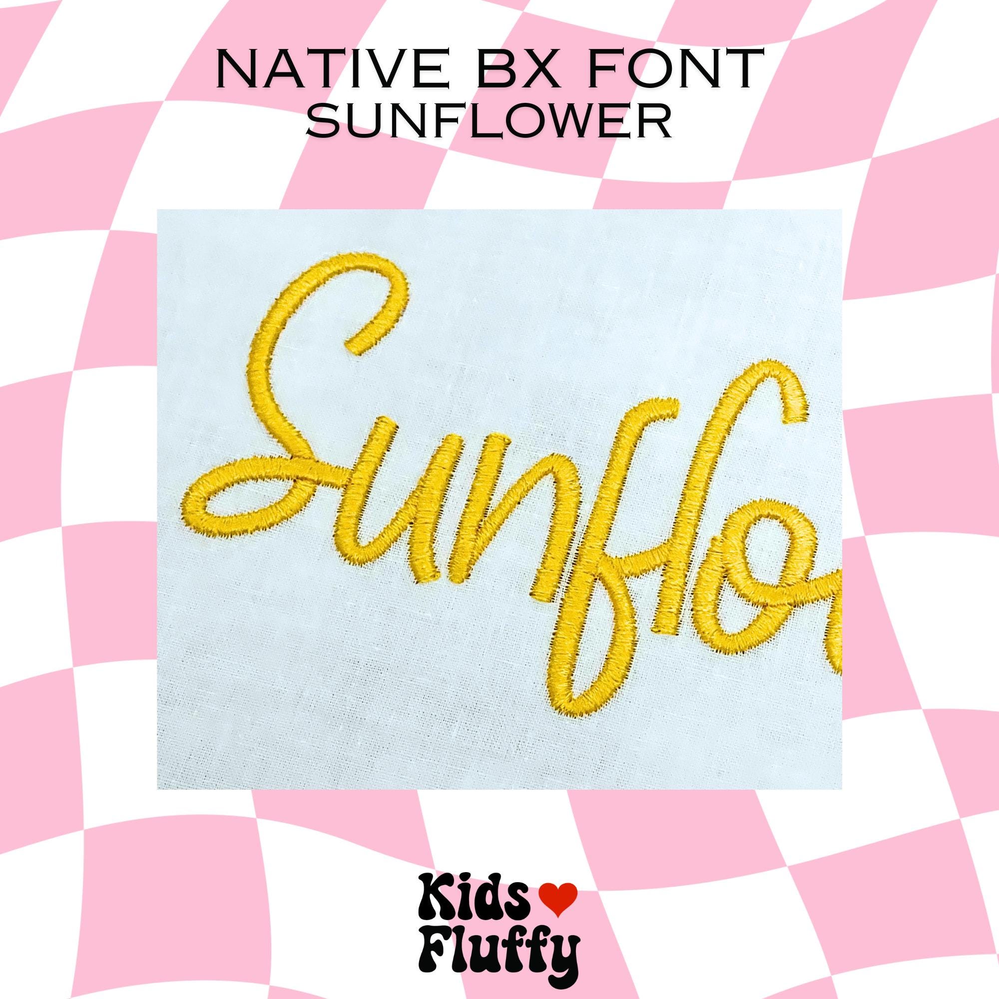 Native BX Font Sunflower - Bx Font - Embrilliance Native BX Font - for ...