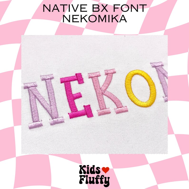 Native BX Font Nekomika - Bx Font - Embroidery Font - Satin Stitch ...