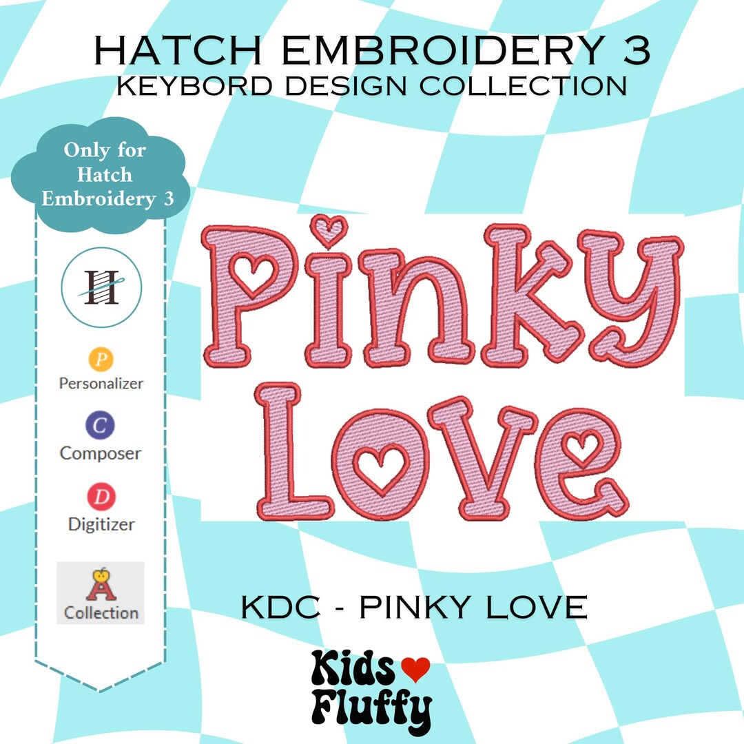 Pinky Love Alphabet KDC - Keyboard Design Collection - Hatch Embroidery ...