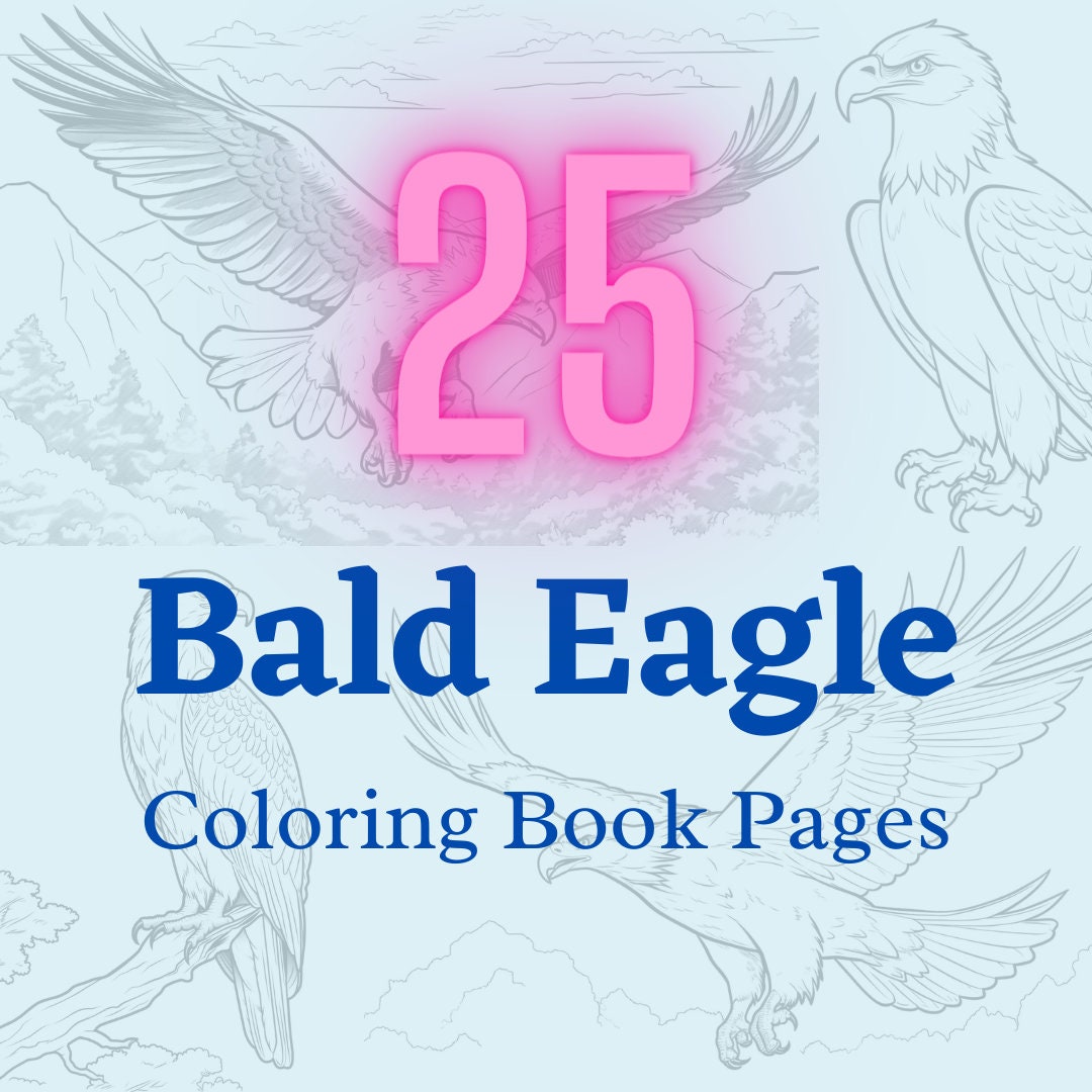 25 Bald Eagle Coloring Book Pages Black and White Photos for Coloring ...