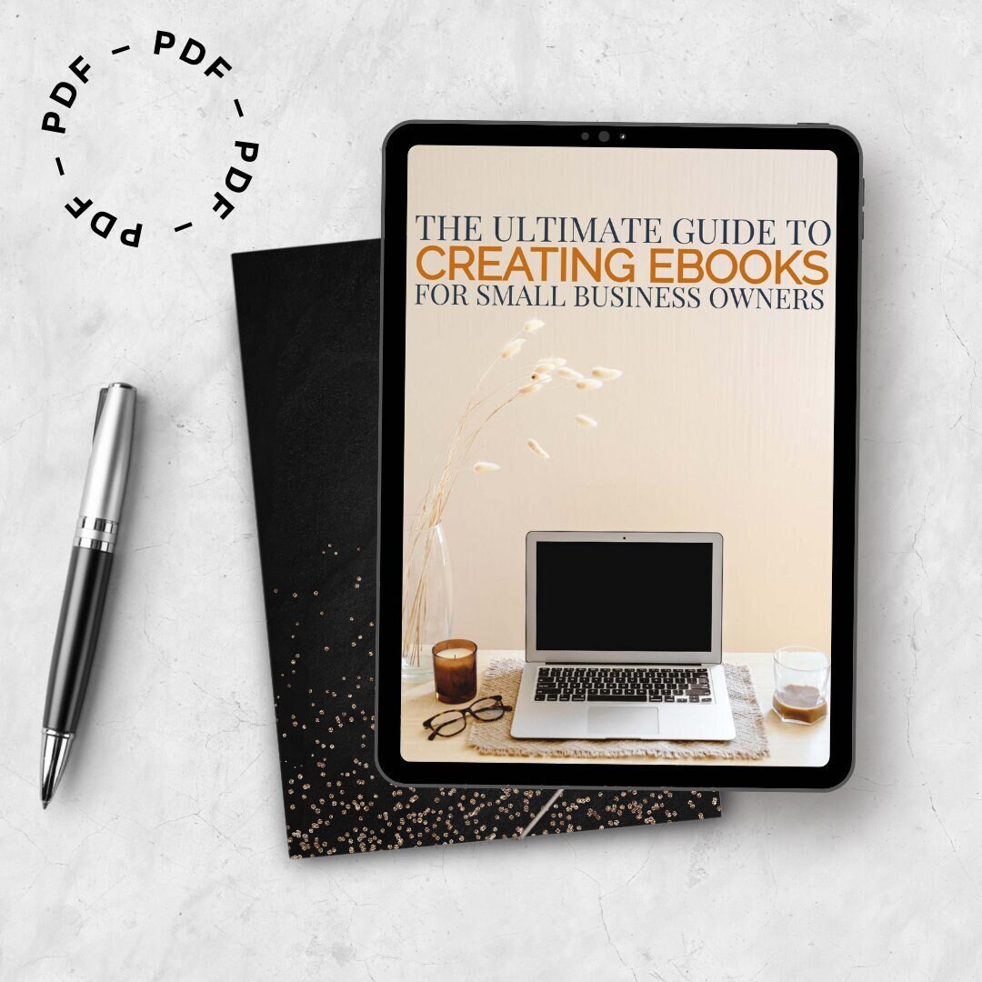 The Ultimate Guide to Creating E-books for Small Business Owners PDF ...